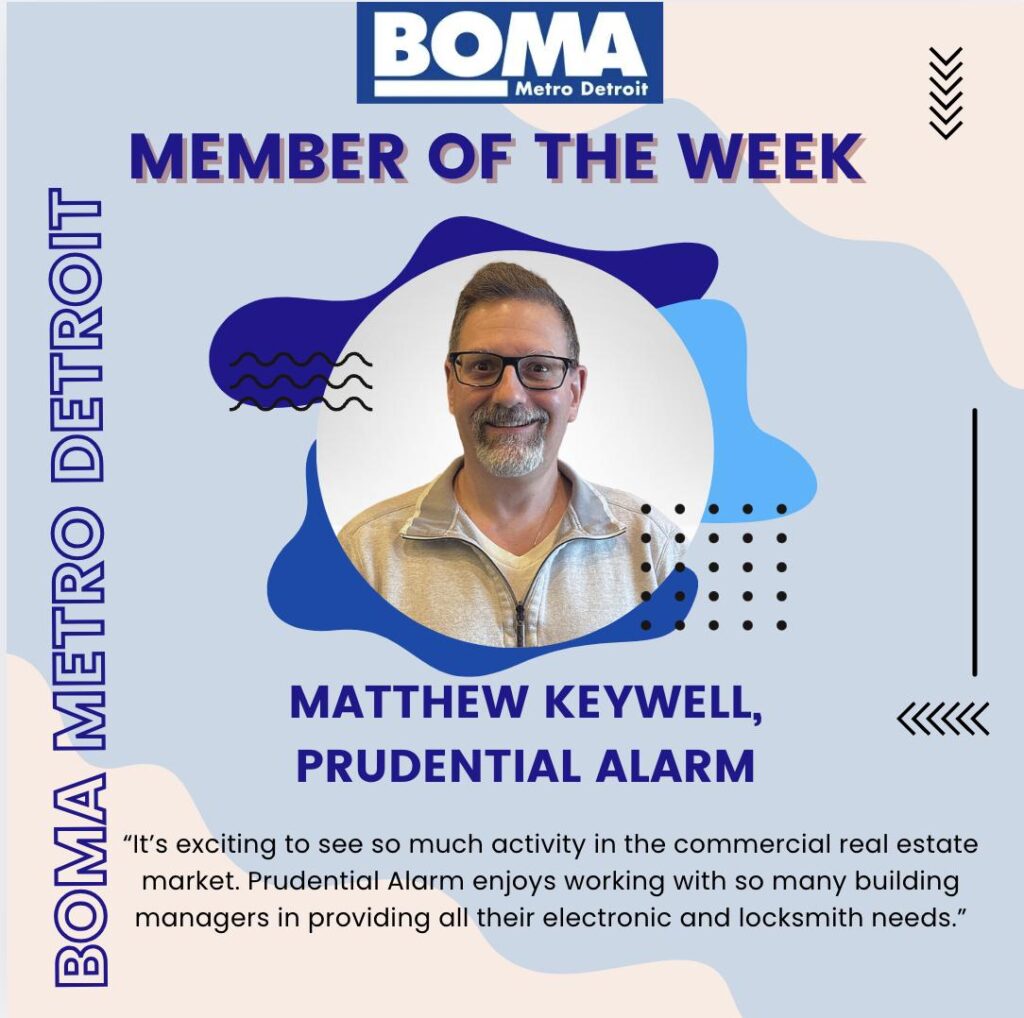Prudential Alarm CFO Matthew Keywell Named BOMA Metro Detroit’s Member ...